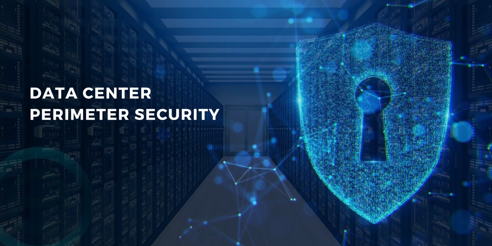 Data Center Perimeter Security - Expedite IT
